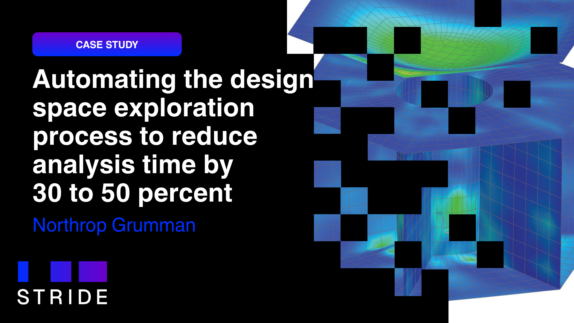 Northrop Grumman: Automating the design space exploration process to ...